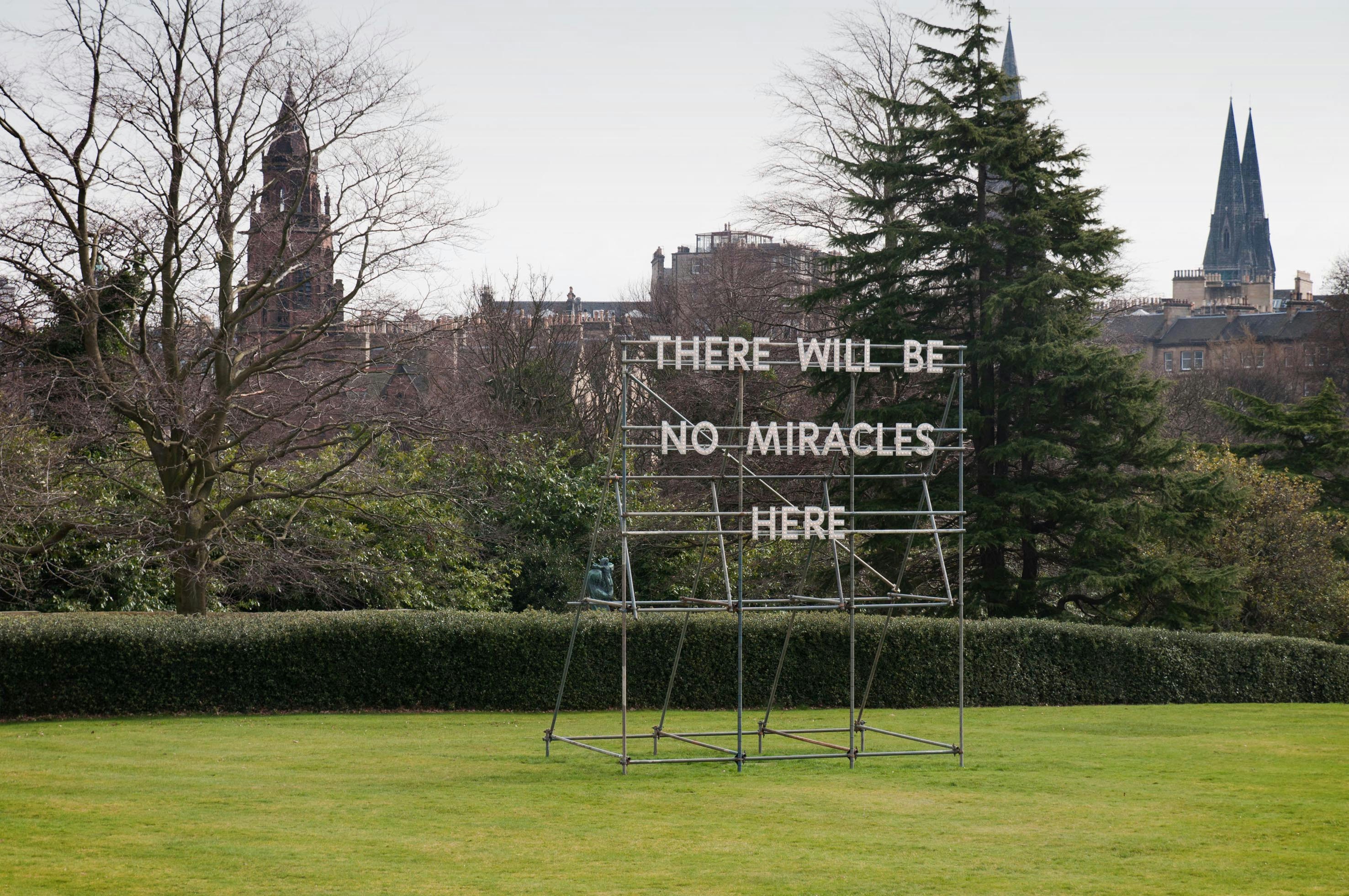 A sign that reads there will be no miracles here photo – Free Edinburgh ...