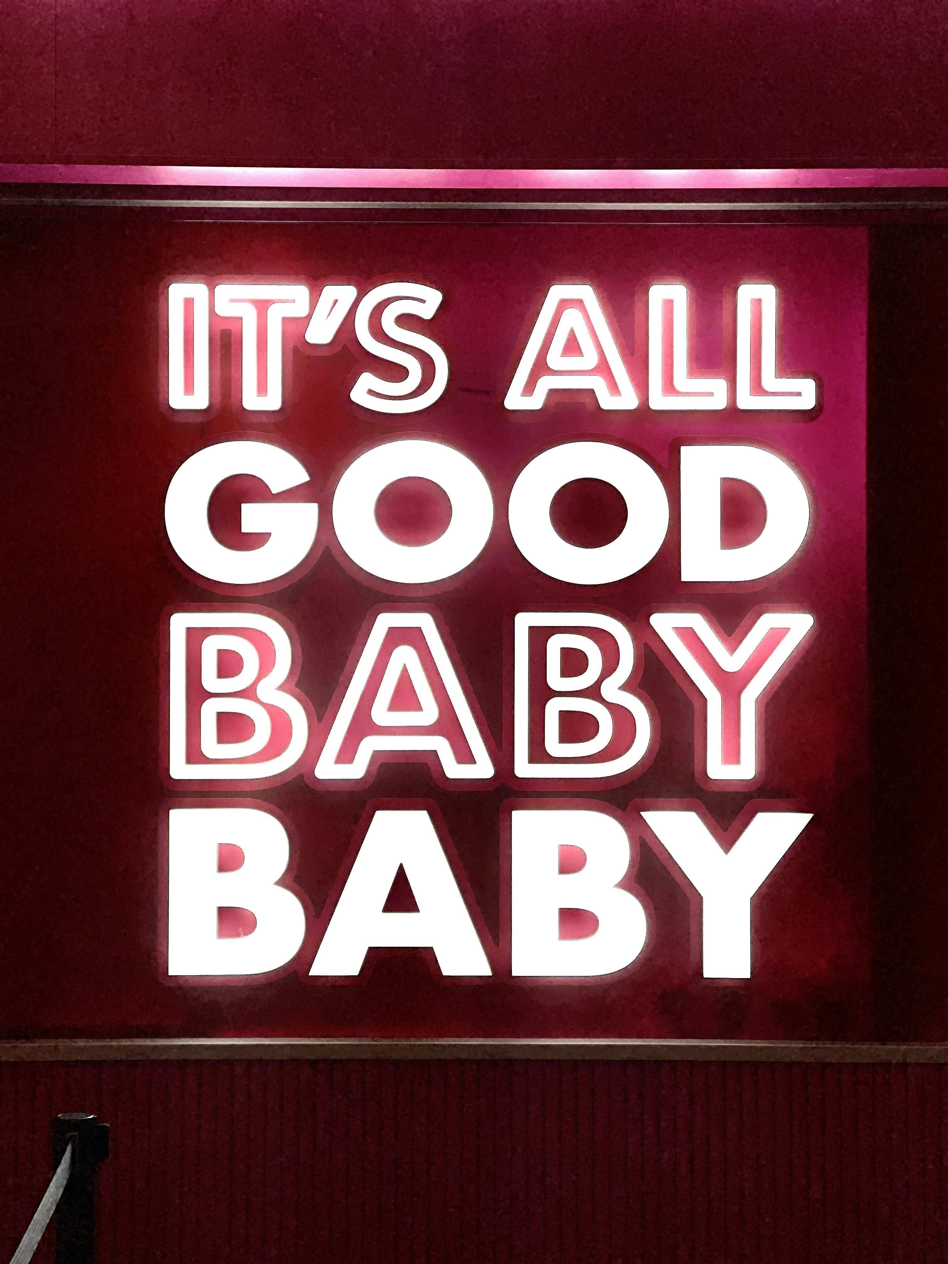 A neon sign that says it's all good baby baby photo – Free Leeds Image ...