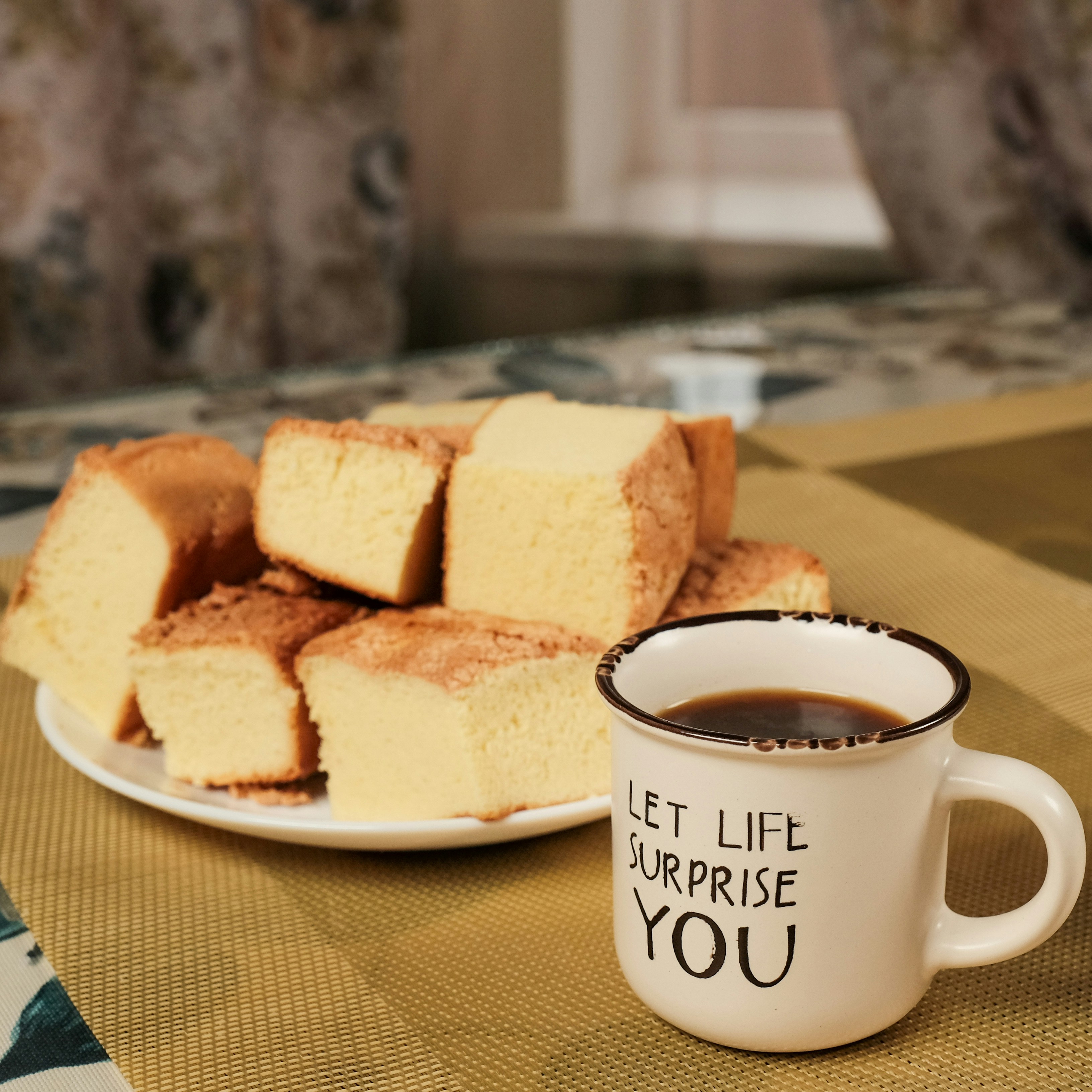 Let Life Surprise You: Pound Cake Slices and a Motto Mug on a Quiet Morning