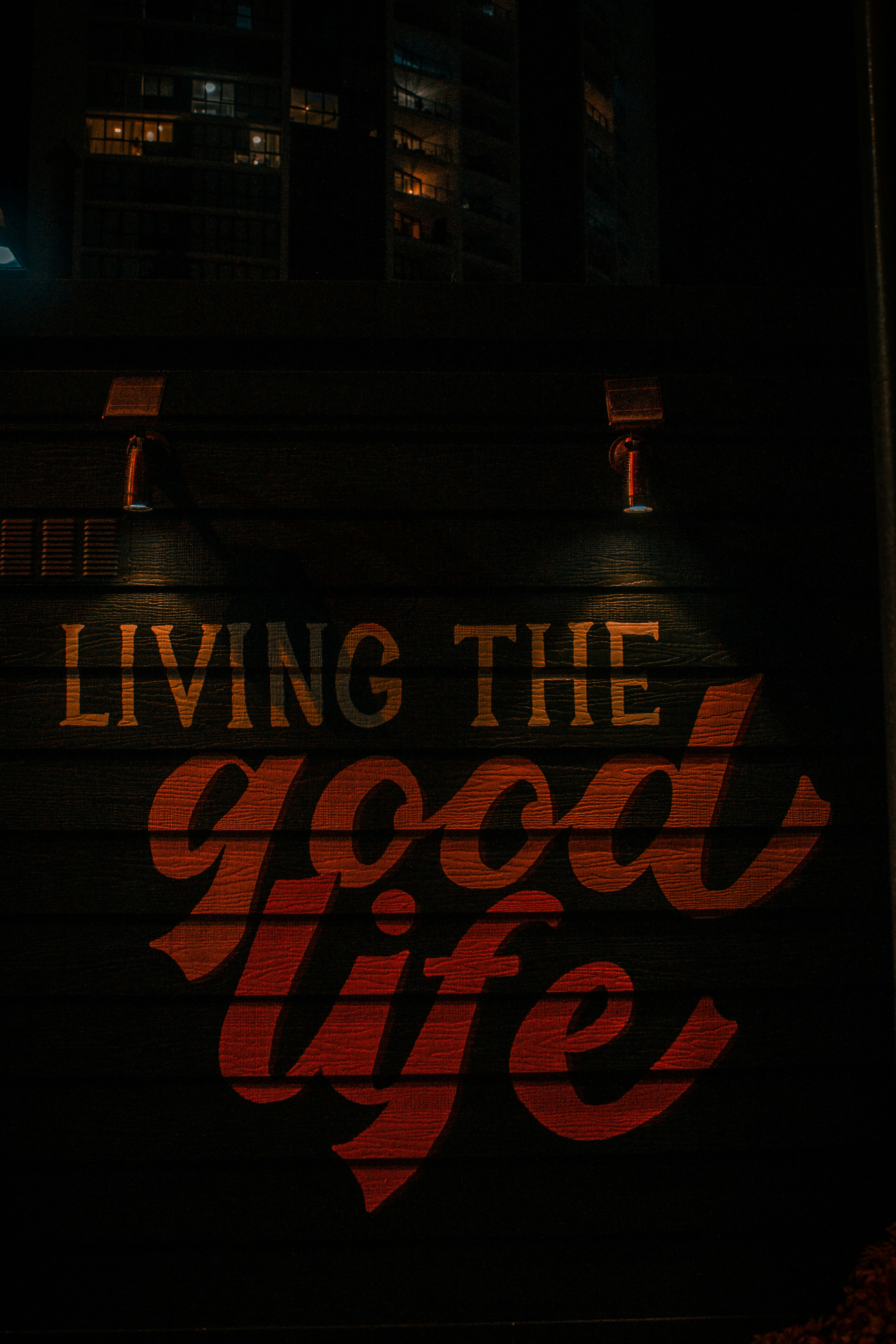 A sign that reads living the good life photo – Free Building Image on ...