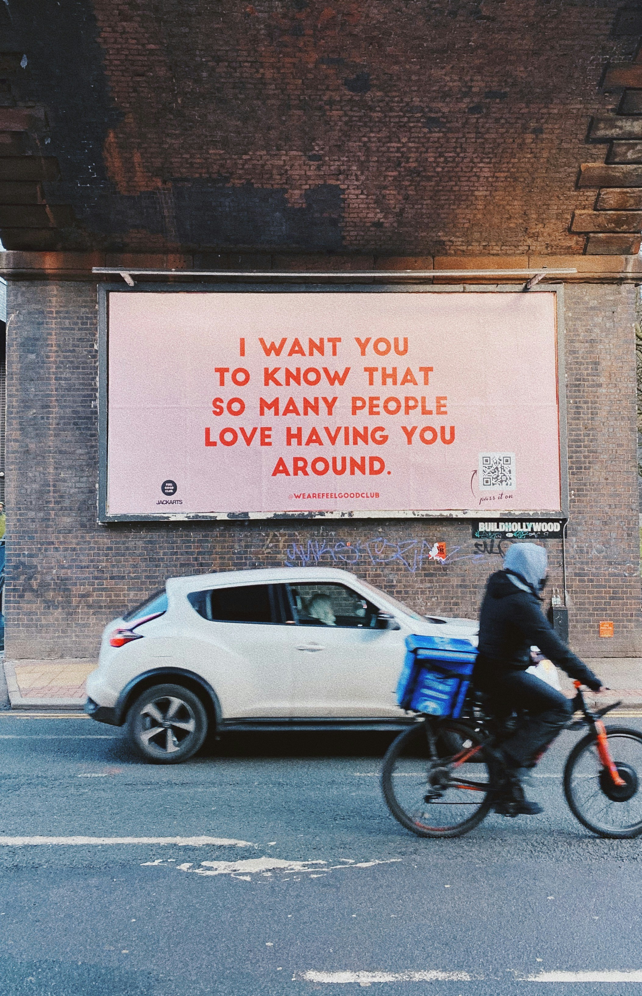 Billboard says: "so many people love having you around".
