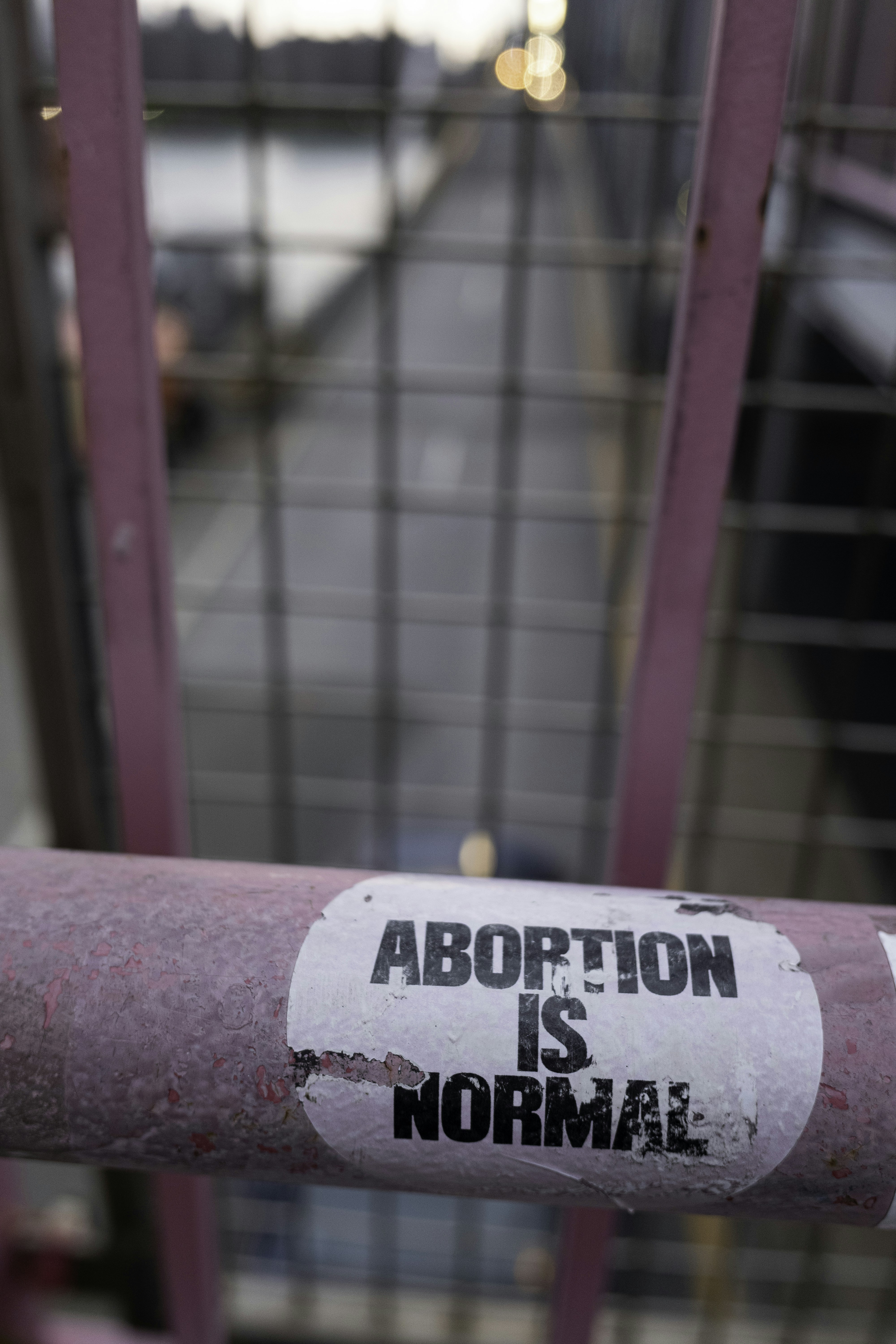 Sticker on railing: Abortion is Normal